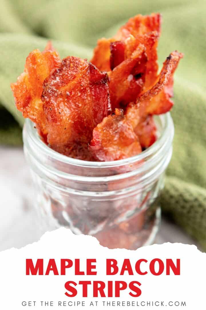 Maple Bacon Strips- The Rebel Chick
