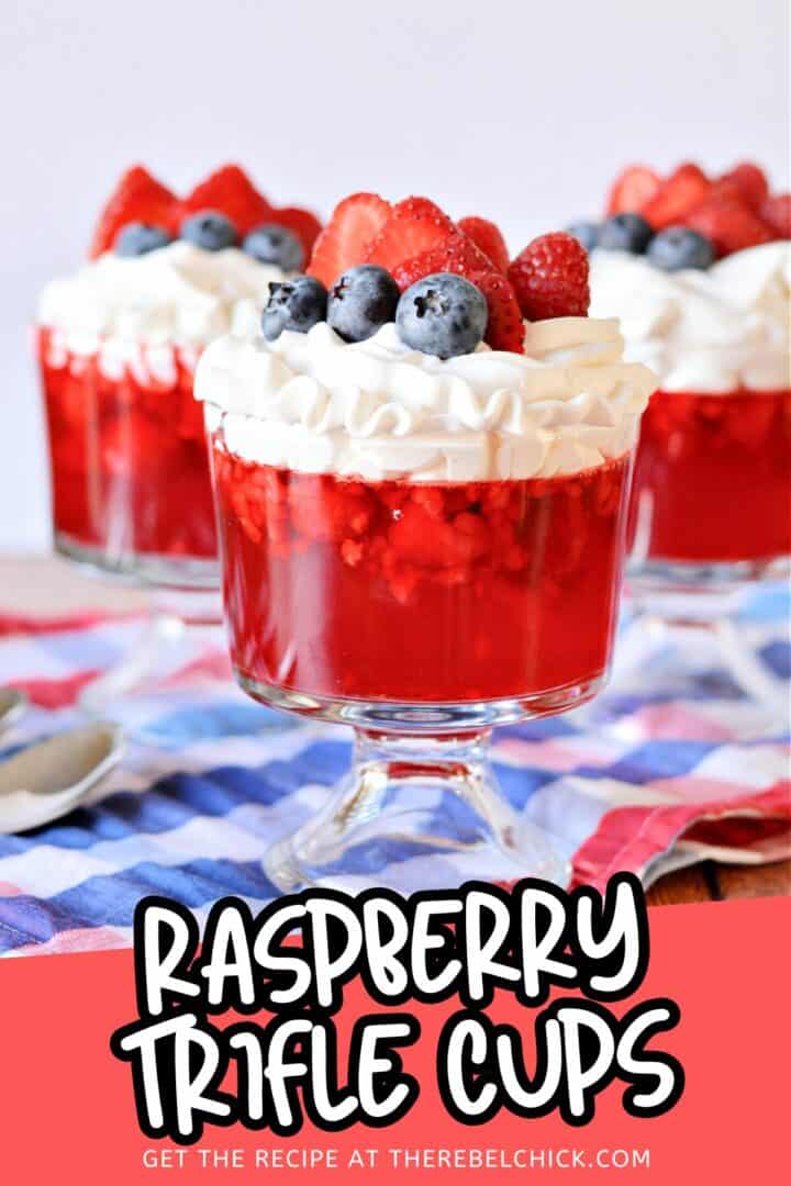 Raspberry Trifle Cups - The Rebel Chick