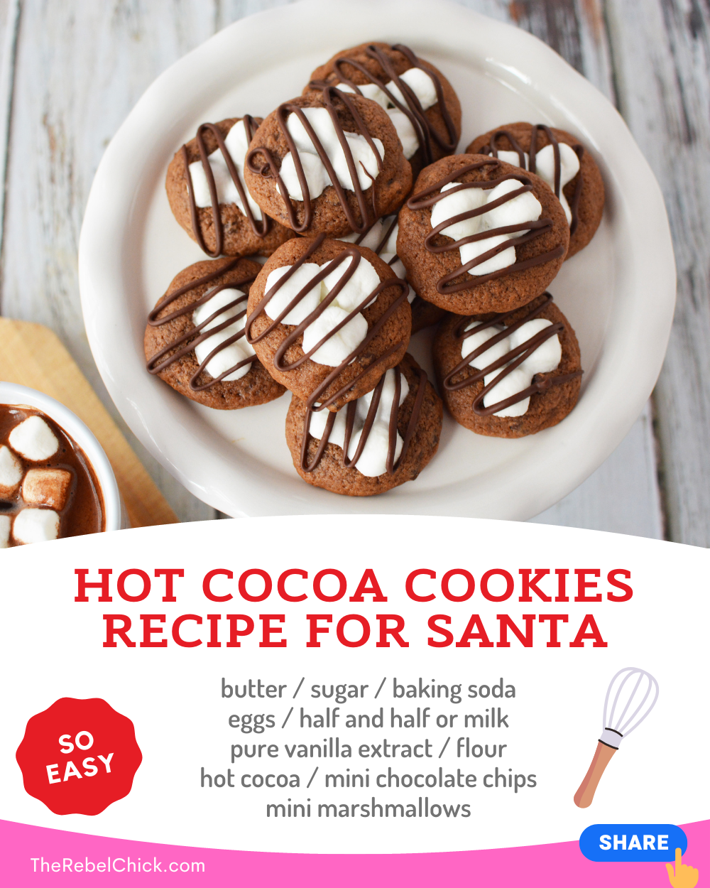 Hot Cocoa Cookies Recipe for Santa - The Rebel Chick