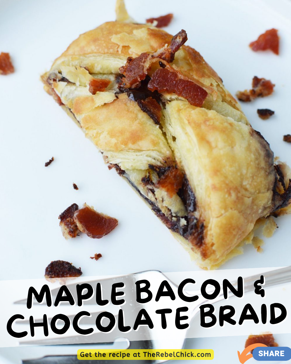 Maple Bacon and Chocolate Braid - The Rebel Chick
