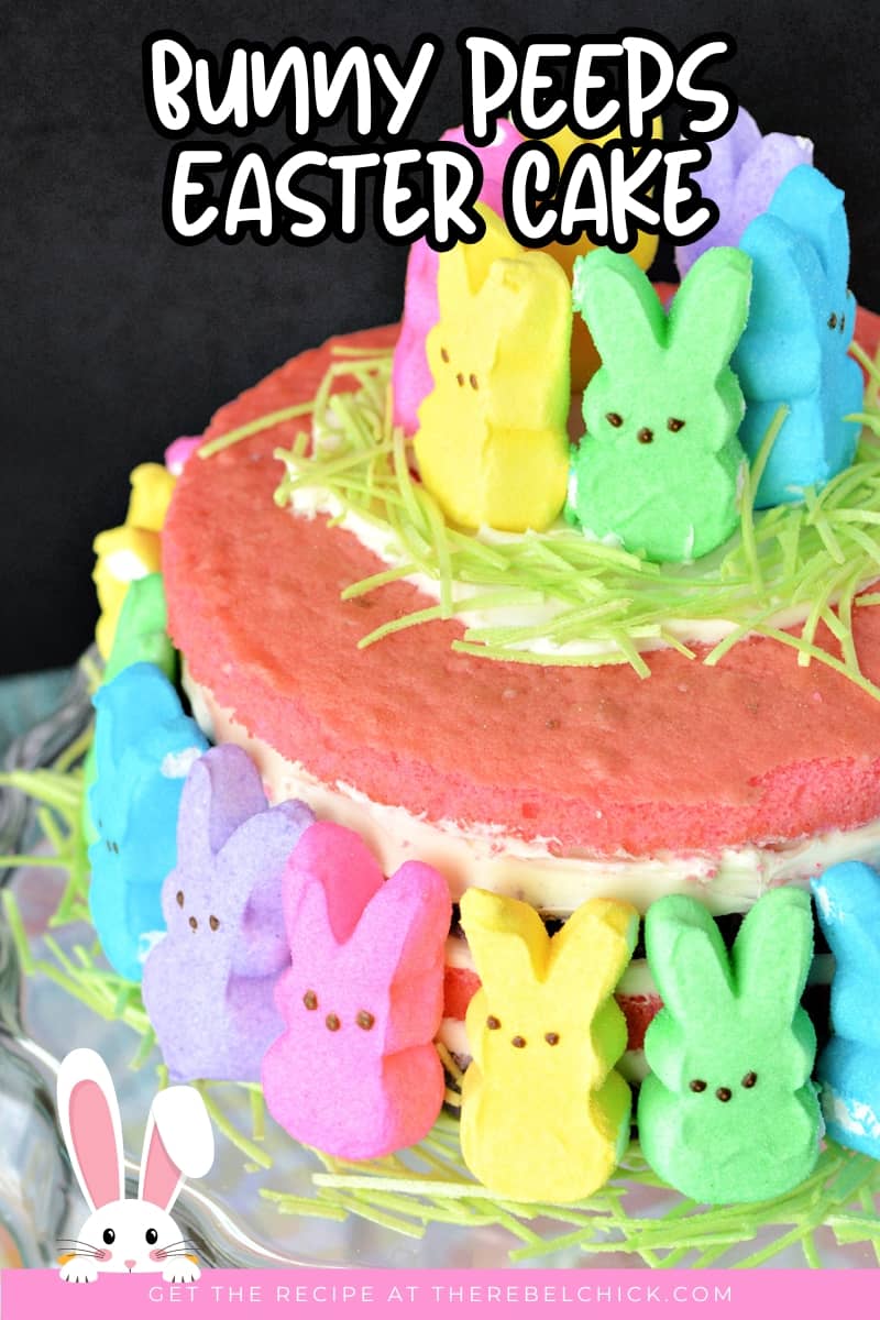 PEEPS Easter Cake - The Rebel Chick