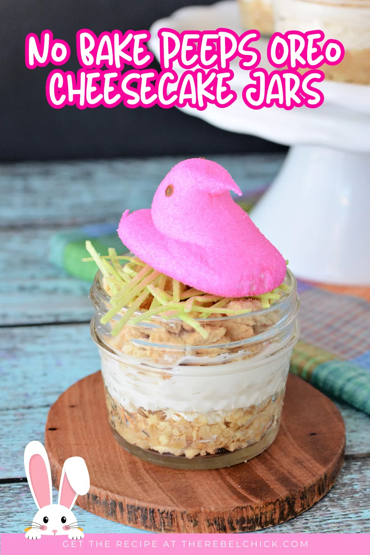 No Bake PEEPS Oreo Cheesecake Jars- The Rebel Chick