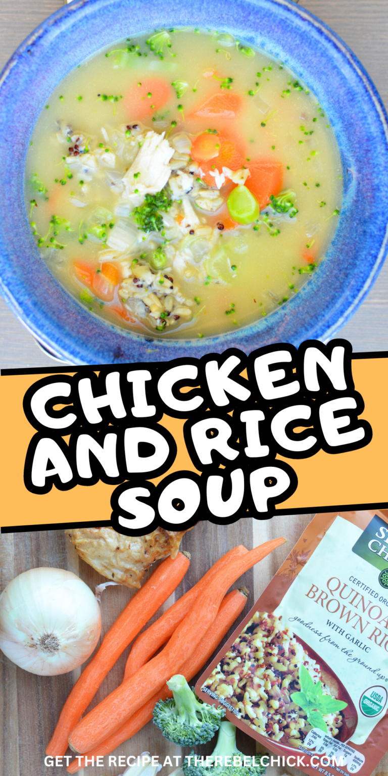 Easy Chicken and Rice Soup- The Rebel Chick