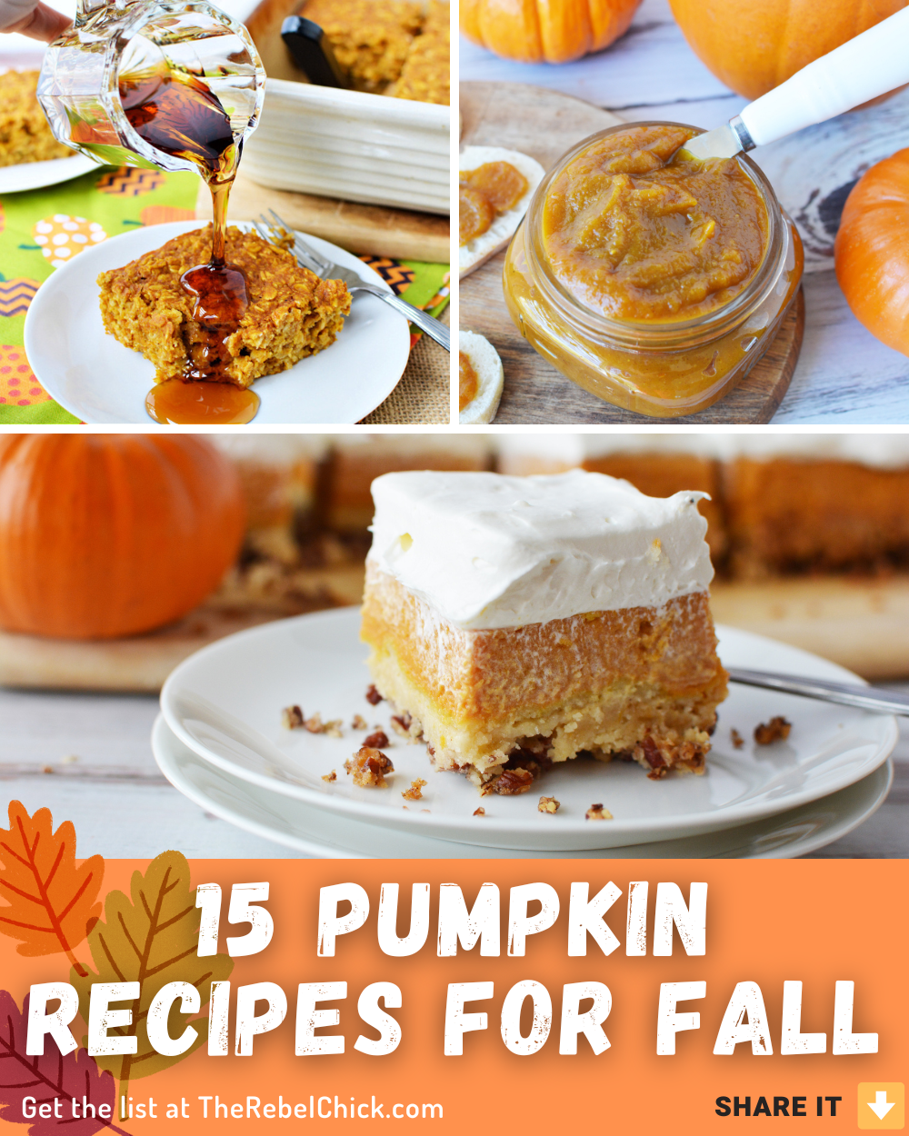 15 Pumpkin Recipes for the Fall Holidays - The Rebel Chick