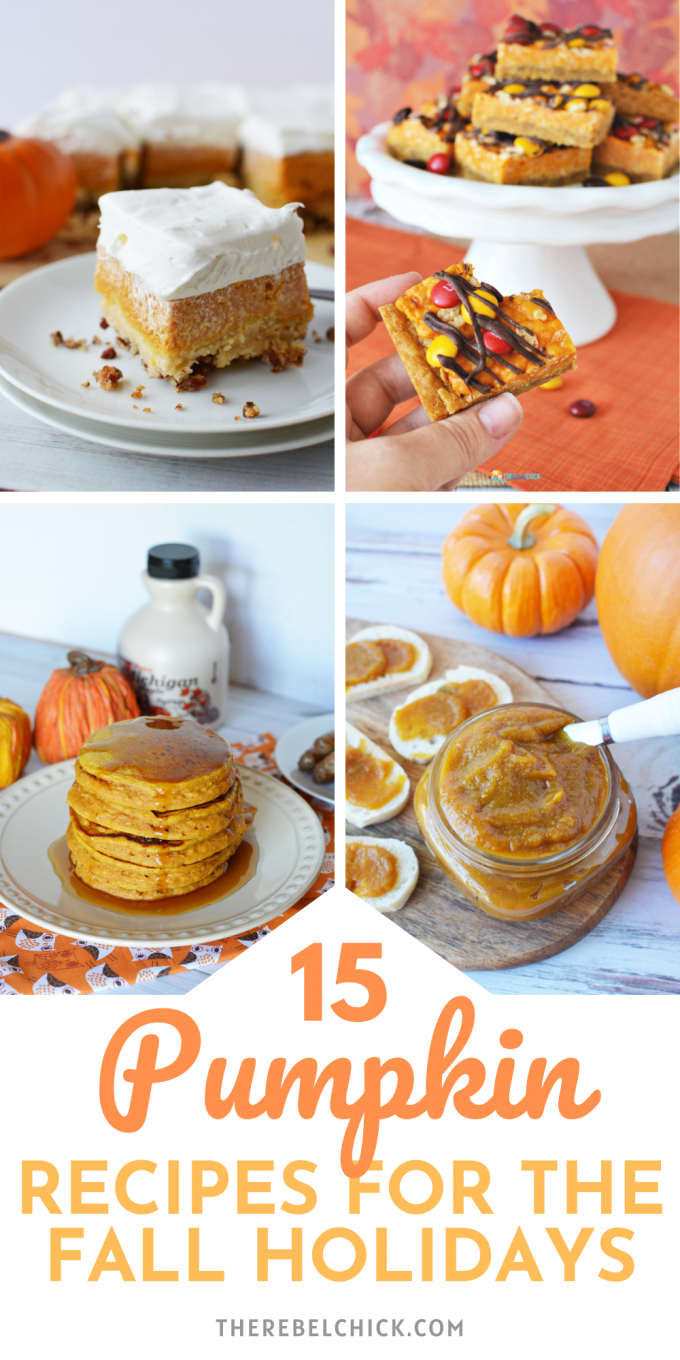 15 Pumpkin Recipes for the Fall Holidays - The Rebel Chick