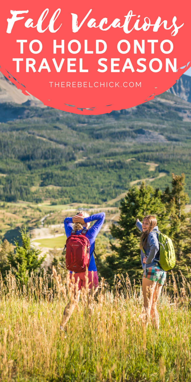 8 Fall Vacations to Hold onto Travel Season