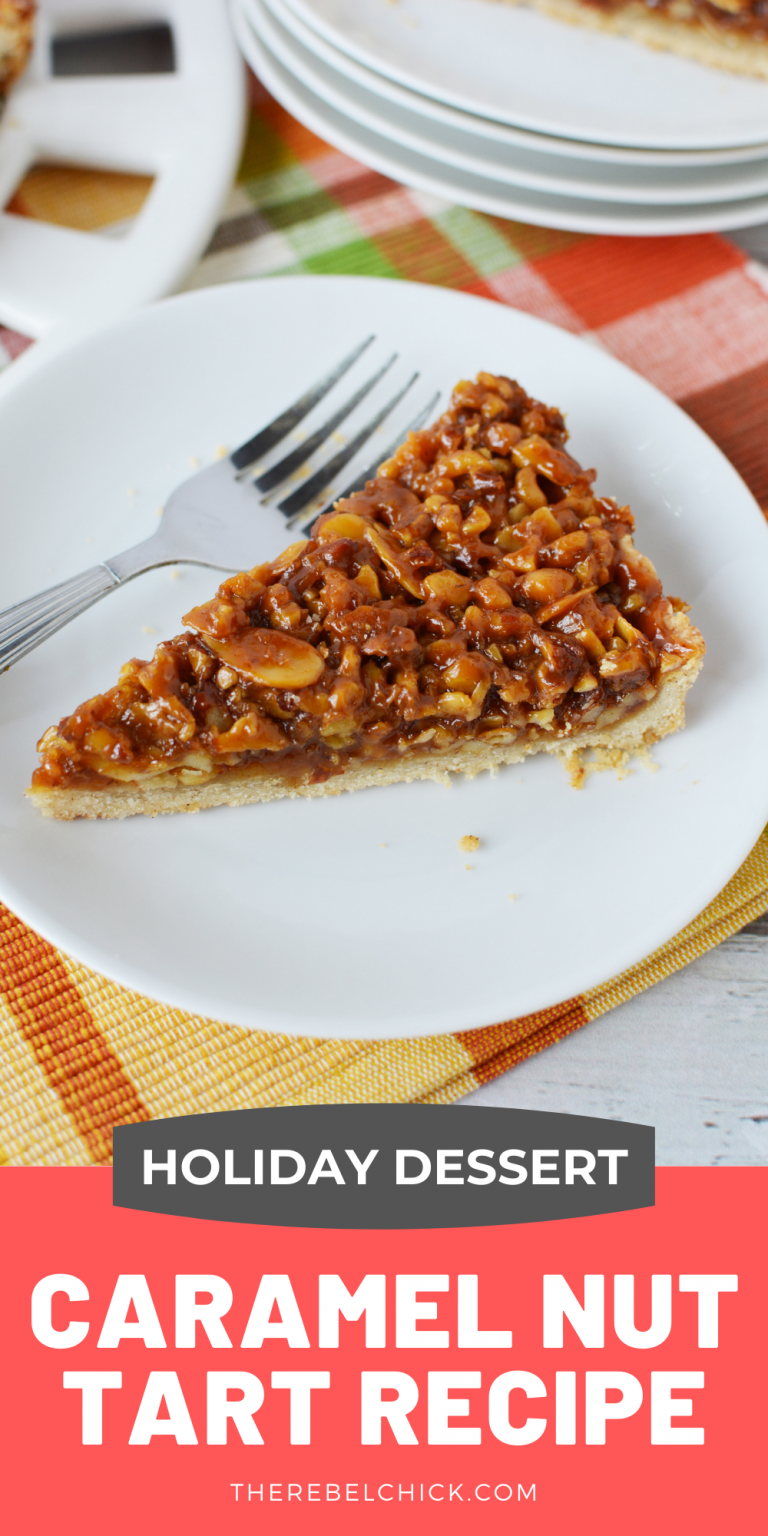 Caramel Nut Tart Recipe - The Rebel Chick