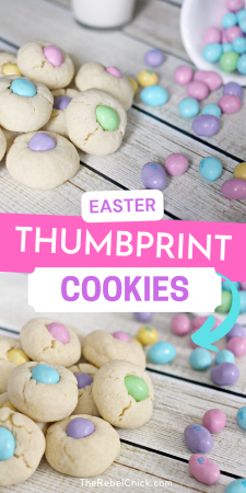 Easter Thumbprint Cookies - The Rebel Chick