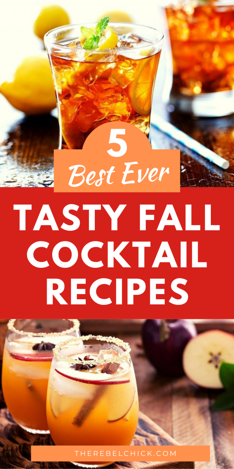 5 Amazingly Tasty Fall Cocktail Recipes - The Rebel Chick