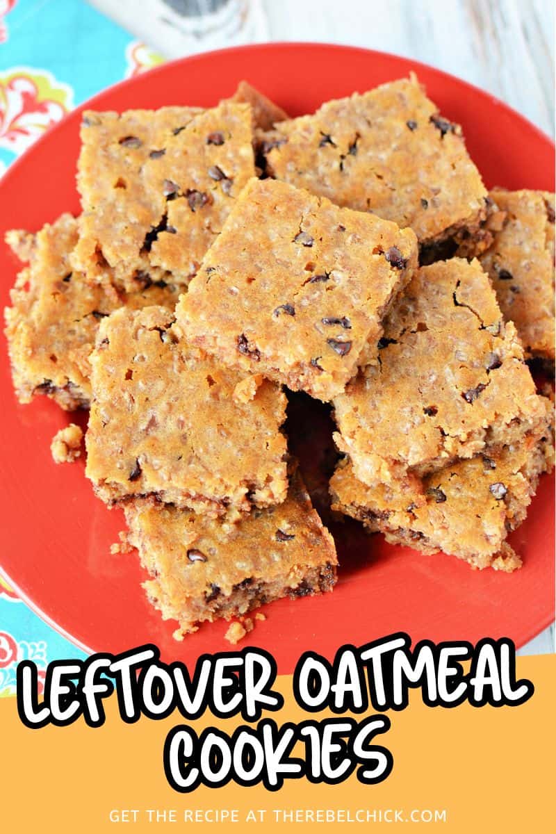 Leftover Oatmeal Cookies - The Rebel Chick