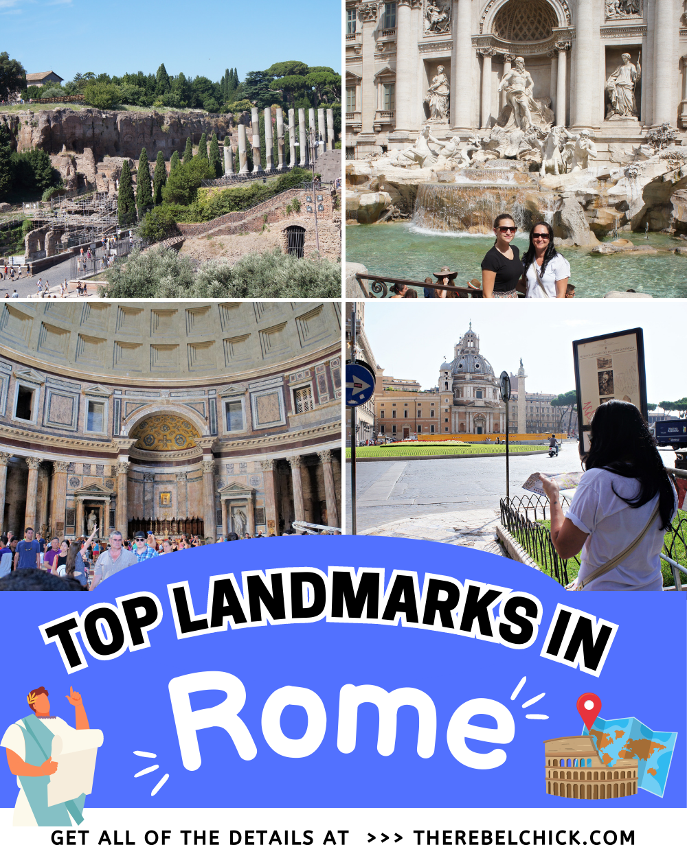 Landmarks in Rome - The Rebel Chick