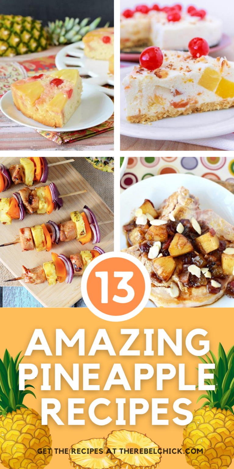 Recipes to Make with Pineapples - The Rebel Chick
