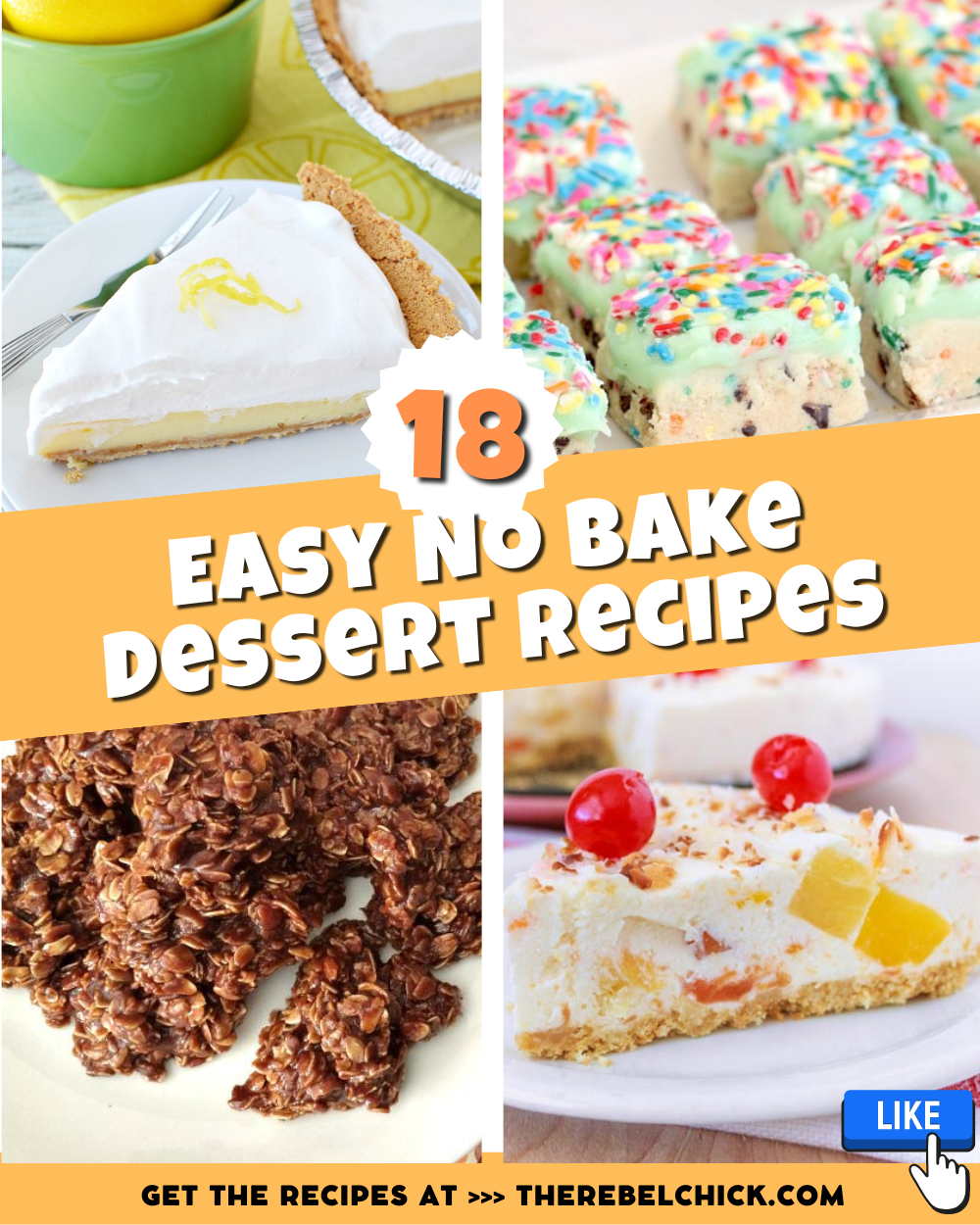 18 Easy No Bake Recipes- The Rebel Chick
