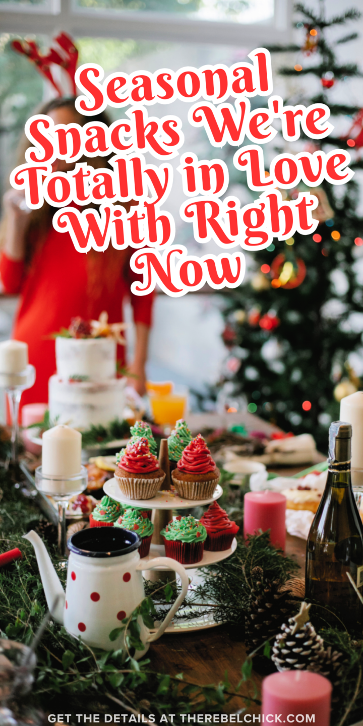 Seasonal Snacks - The Rebel Chick