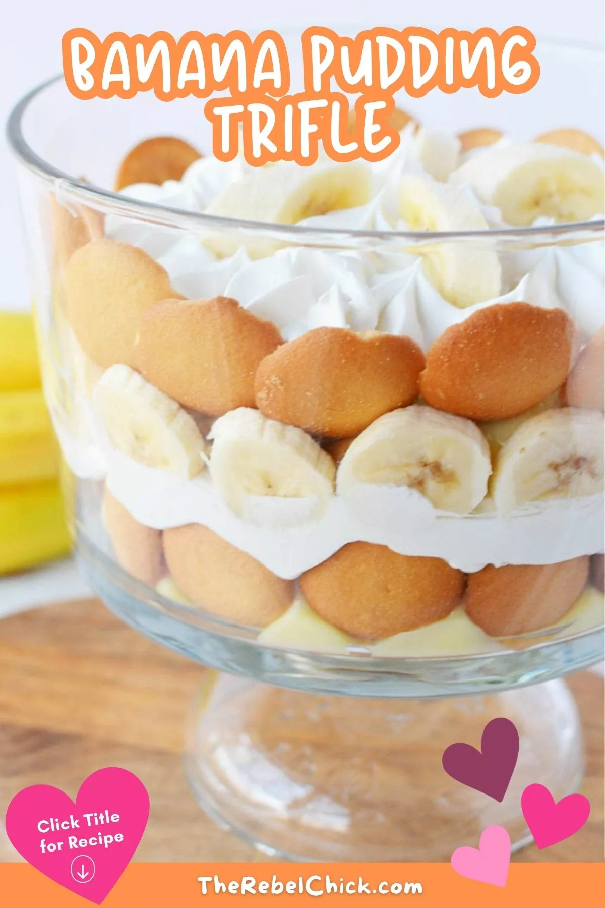 Banana Pudding Trifle - The Rebel Chick