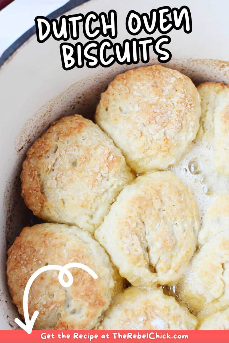 Dutch Oven Biscuits - The Rebel Chick