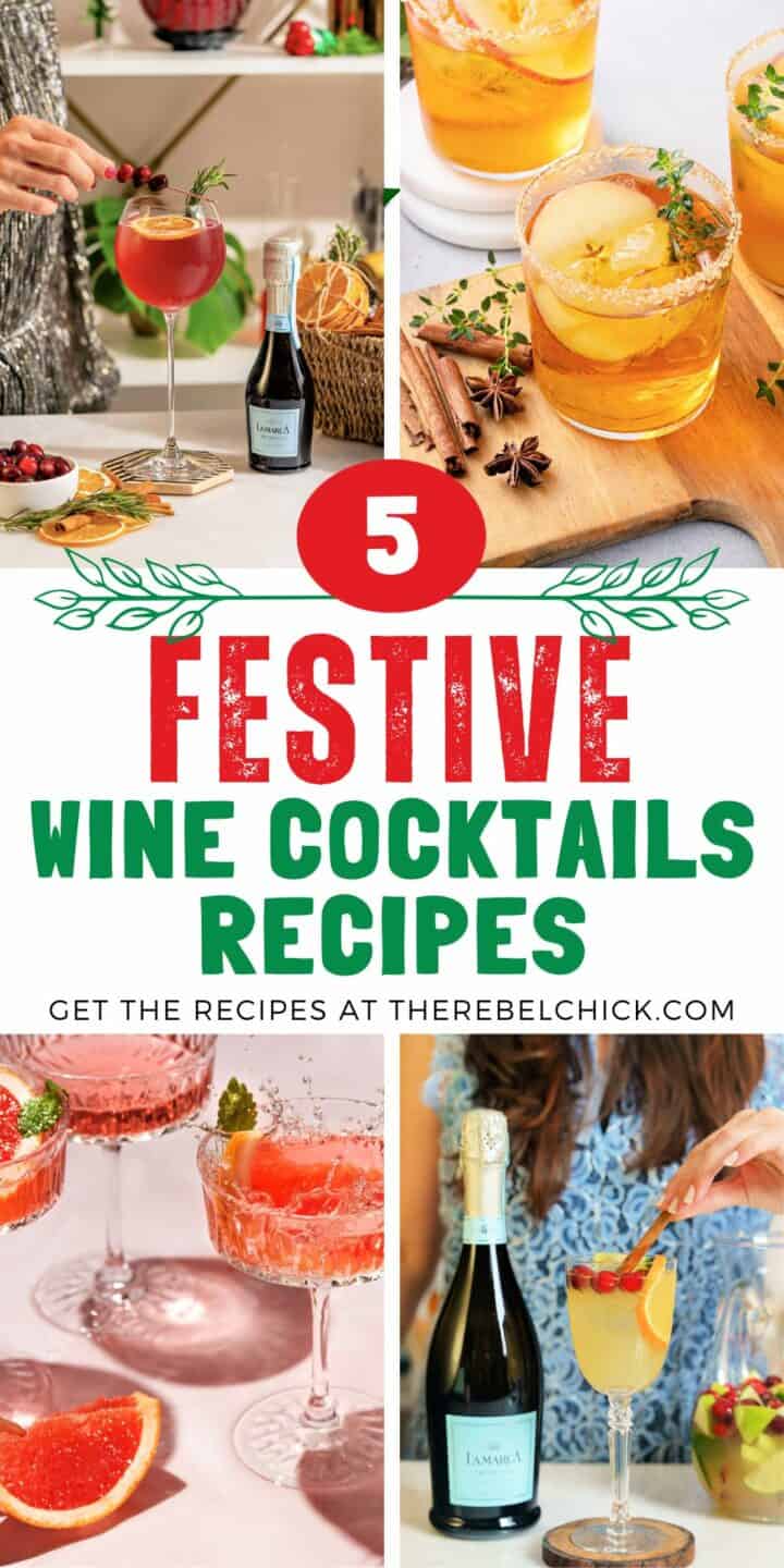 5 Festive Wine Cocktails Recipes - The Rebel Chick
