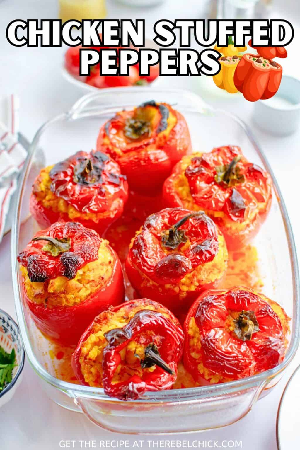 Chicken Stuffed Peppers - The Rebel Chick